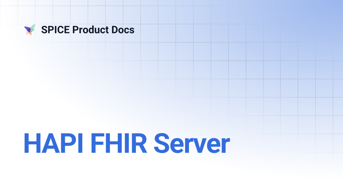 Hapi Fhir Server Spice Product Docs